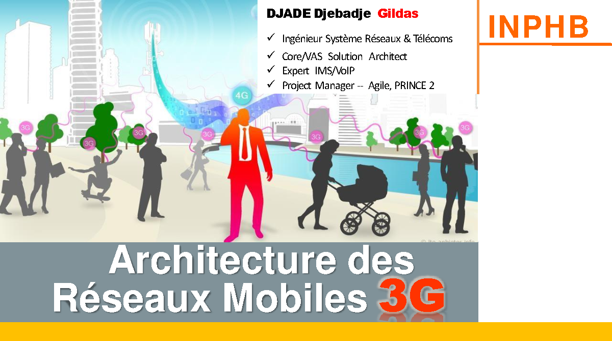 Architecture des Réseaux Mobiles 3G-4G - Cours ING STIC2 2023 - Studocu