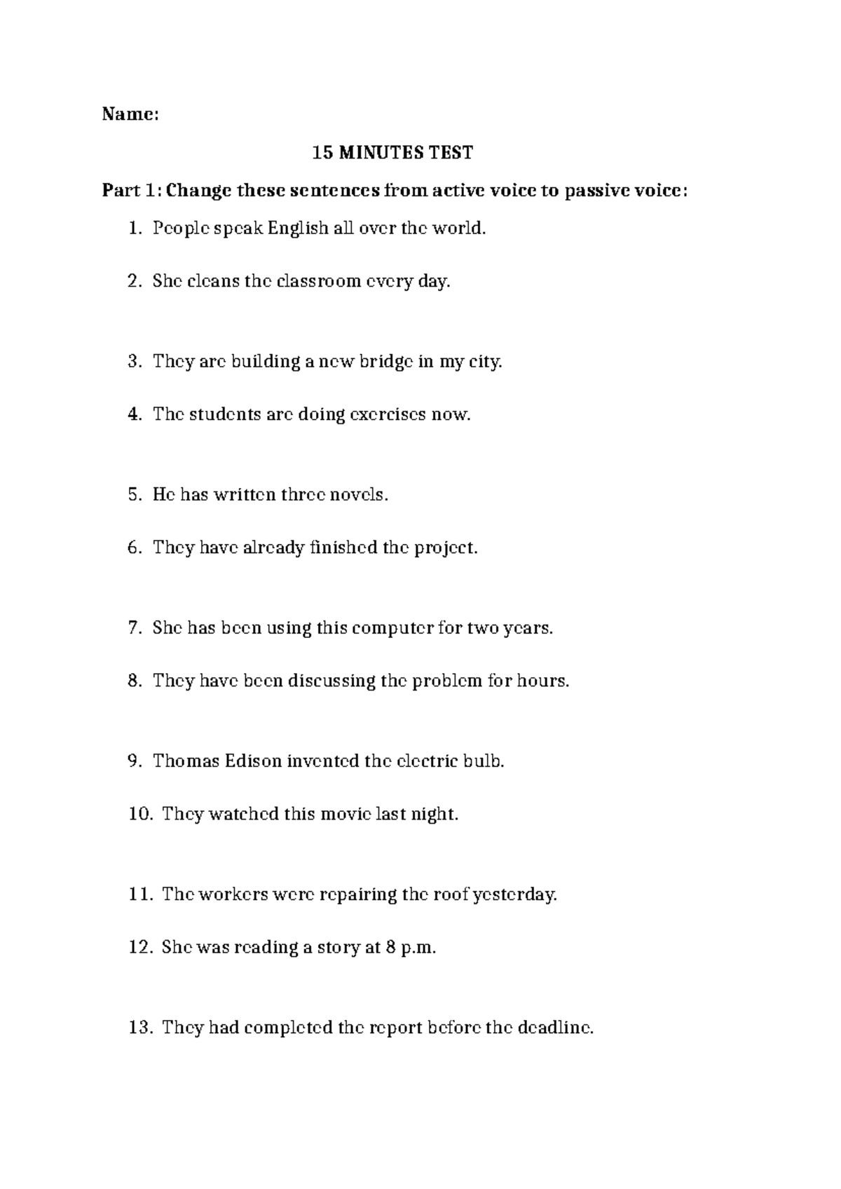 15 MINS Passive Voice TEST: Active to Passive Transformations - Studocu