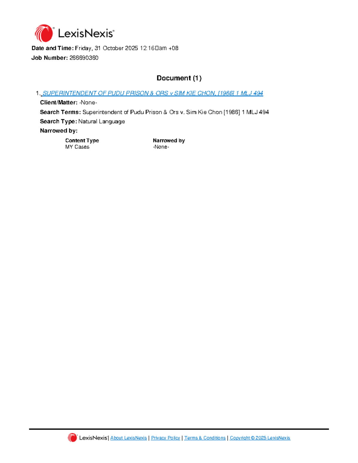 Case Analysis: Superintendent of Pudu Prison Ors v Sim Kie Chon 1 MLJ ...