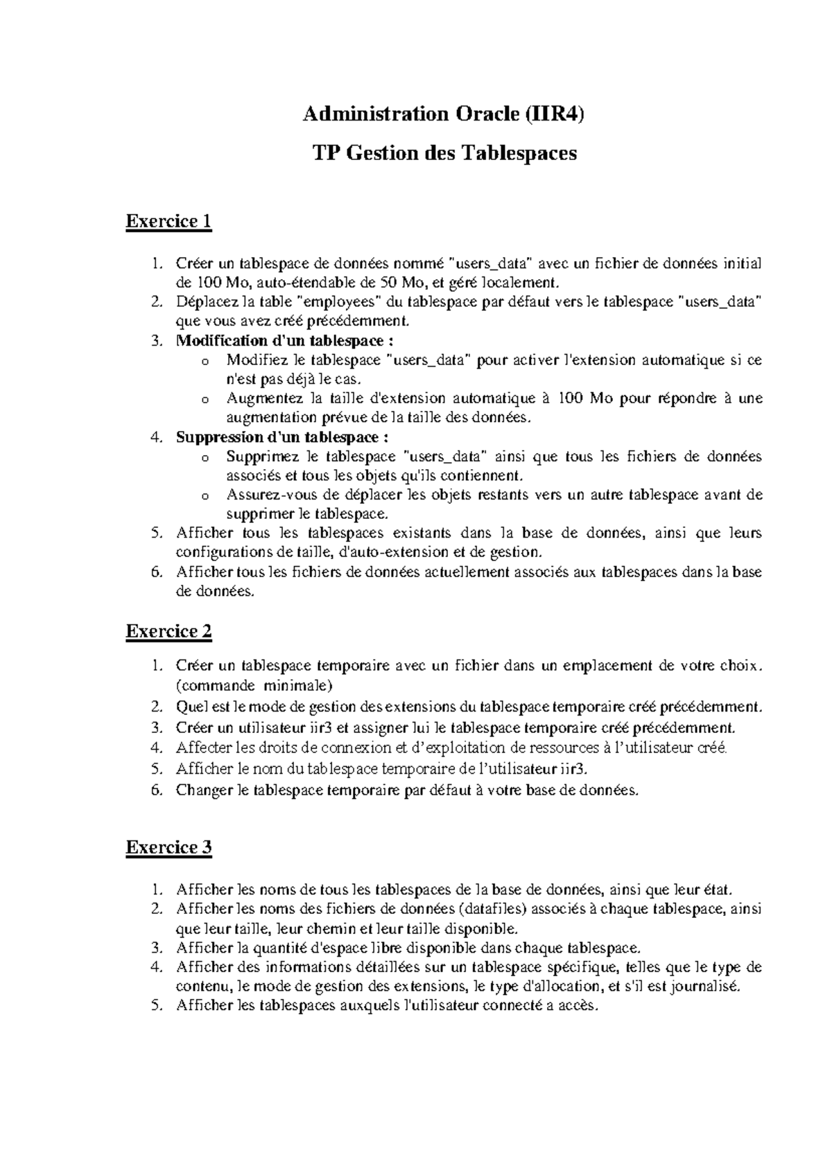 Gestion des Tablespaces - TP Administration Oracle (IIR4) - Studocu