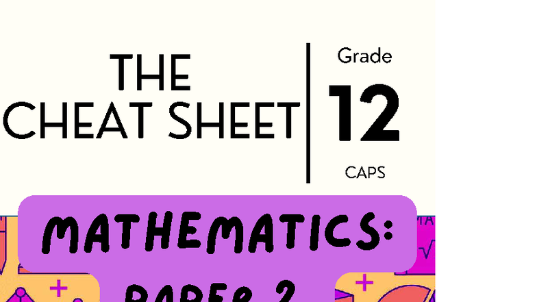Grade 12 Mathematics Cheat Sheet: Paper 2 Study Guide - Studocu