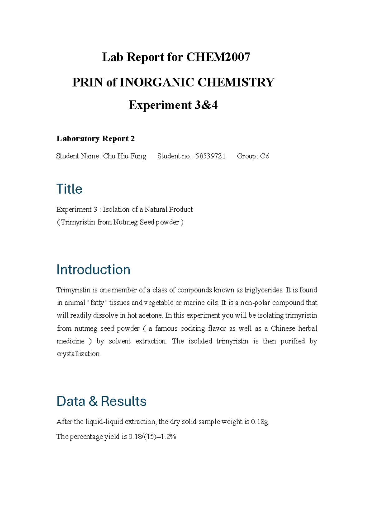 CHEM2007 Lab Report 2: Isolation & Purification of Trimyristin - Studocu