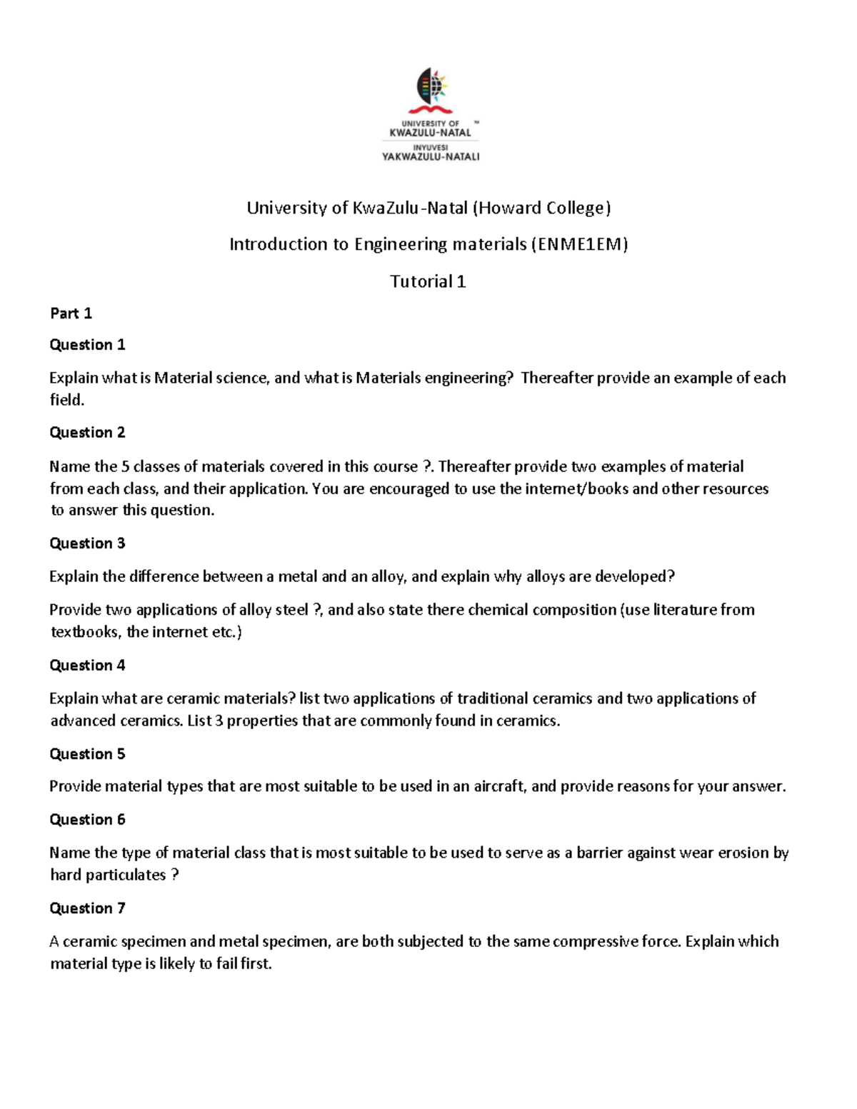 ENME1EM Tutorial 1: Intro to Materials Science & Engineering Questions - Studocu
