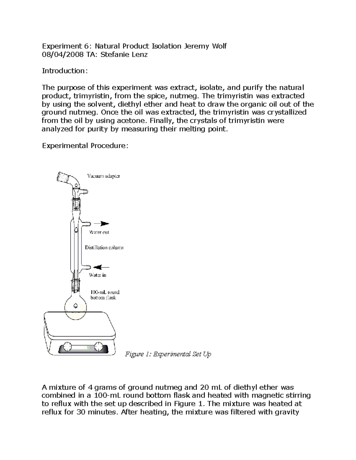 Lab Report #6: Natural Product Isolation of Trimyristin - Studocu