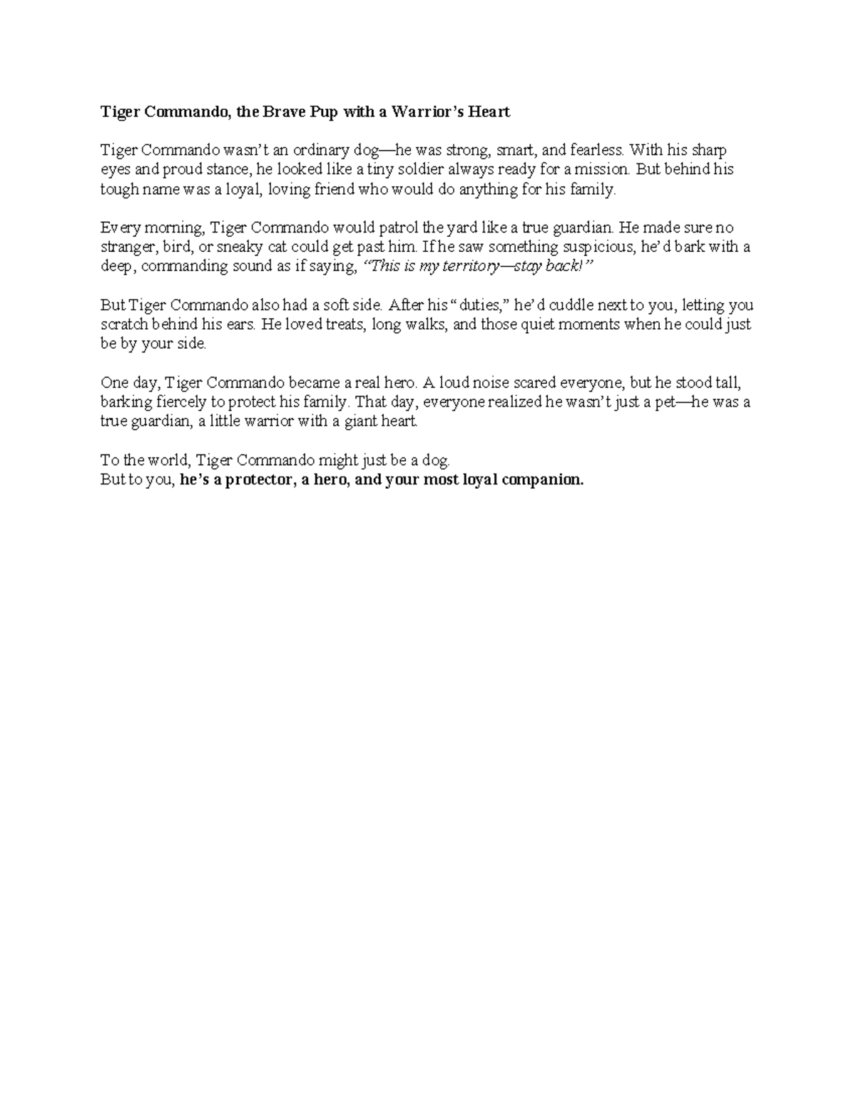 Tiger Commando: The Brave Pup and His Heroic Heart - STORY - Studocu