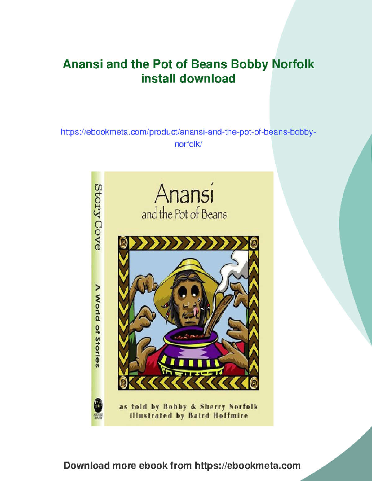 81834 - Anansi and the Pot of Beans by Bobby Norfolk Overview - Studocu
