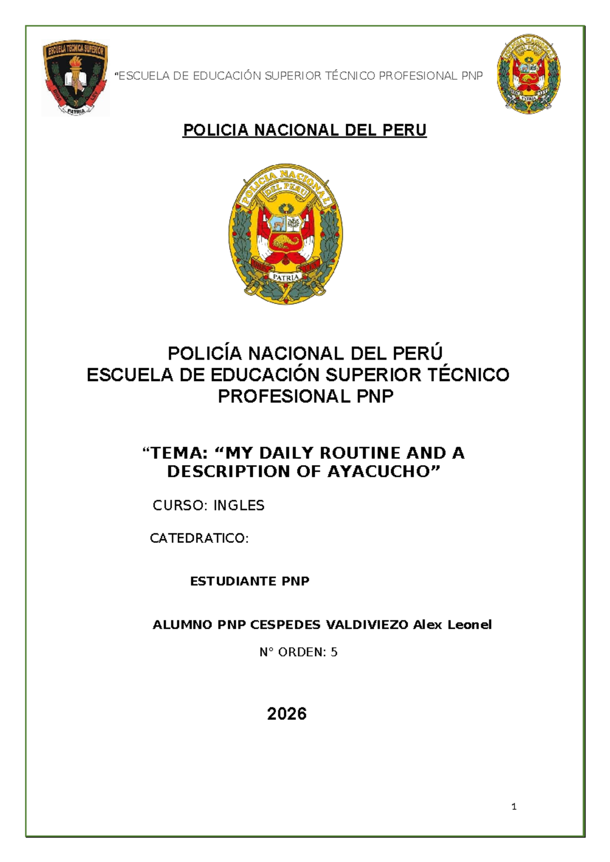 Daily Routine and Ayacucho Weather - PNP Course Insights - Studocu