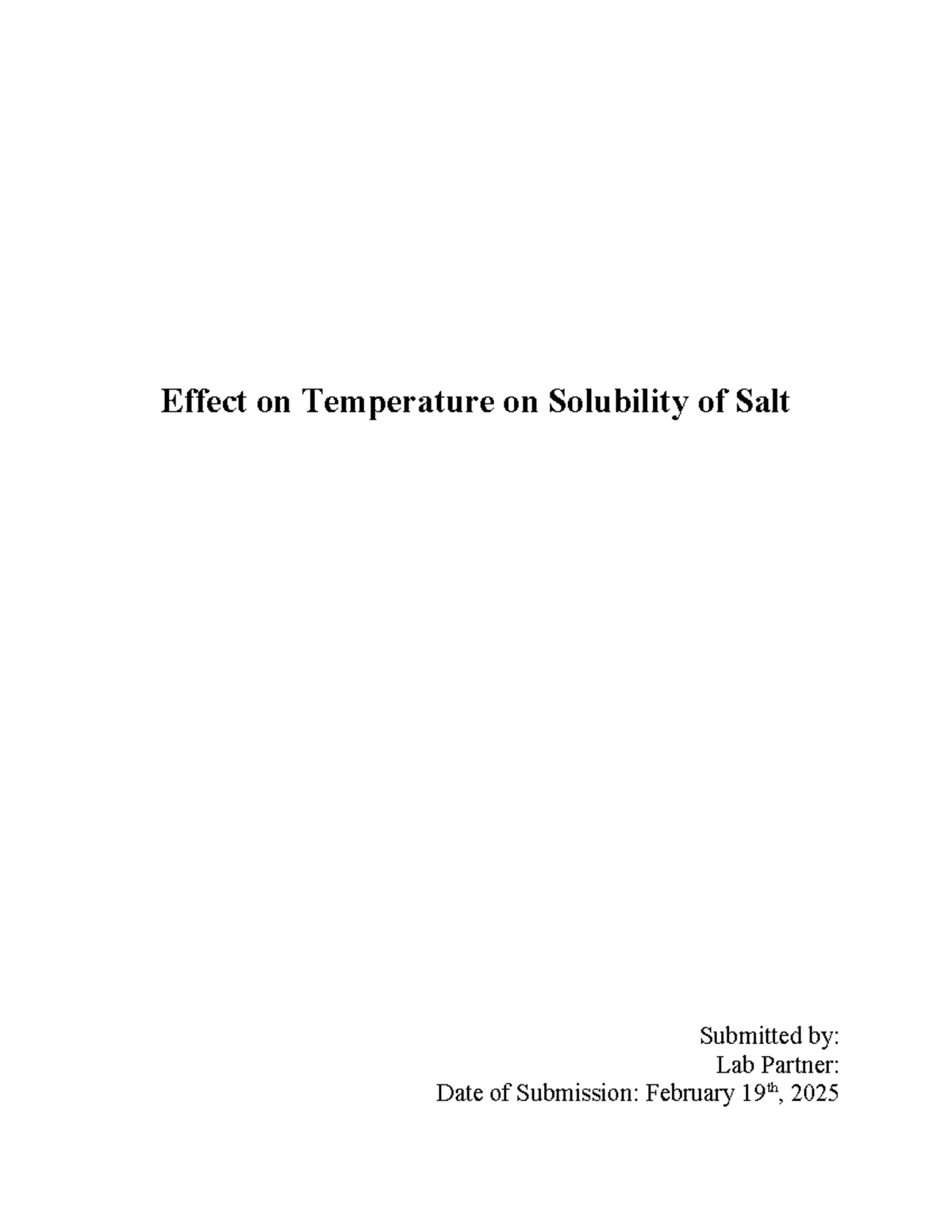 Lab 3 - Effect on Temperature on Solubility of Salt - Effect on ...