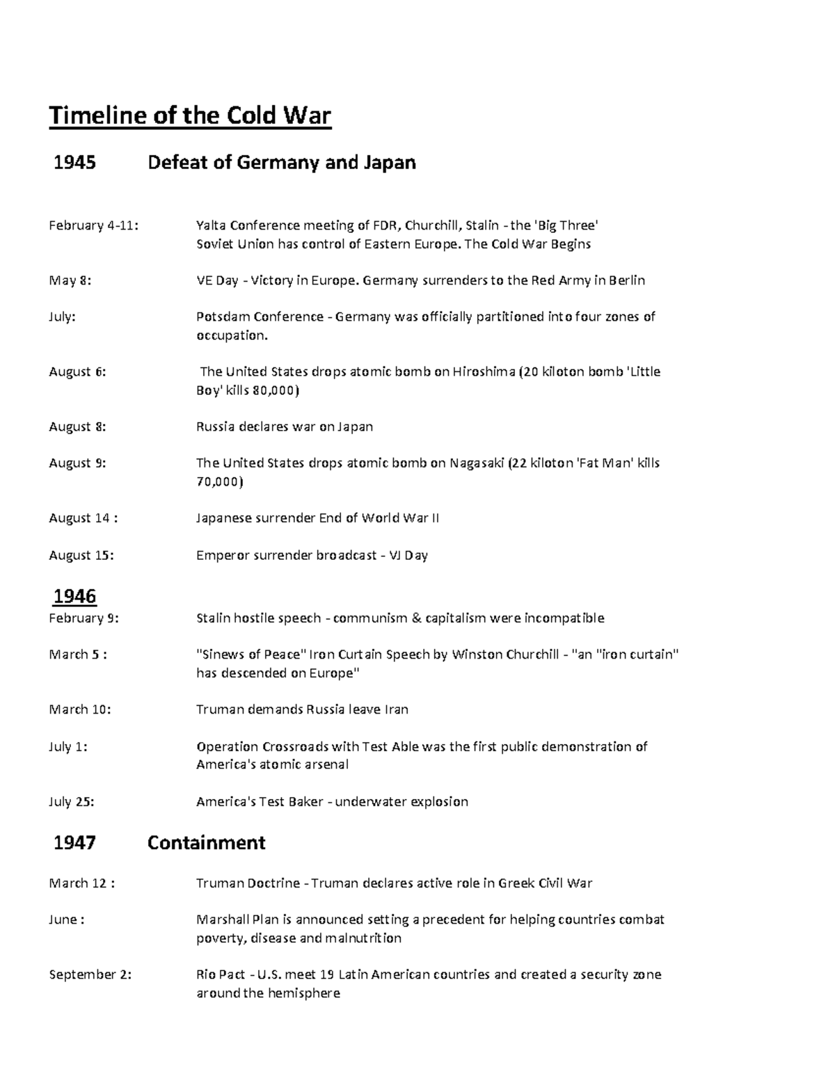 Cold War Timeline - Timeline of the Cold War 1945 Defeat of Germany and ...