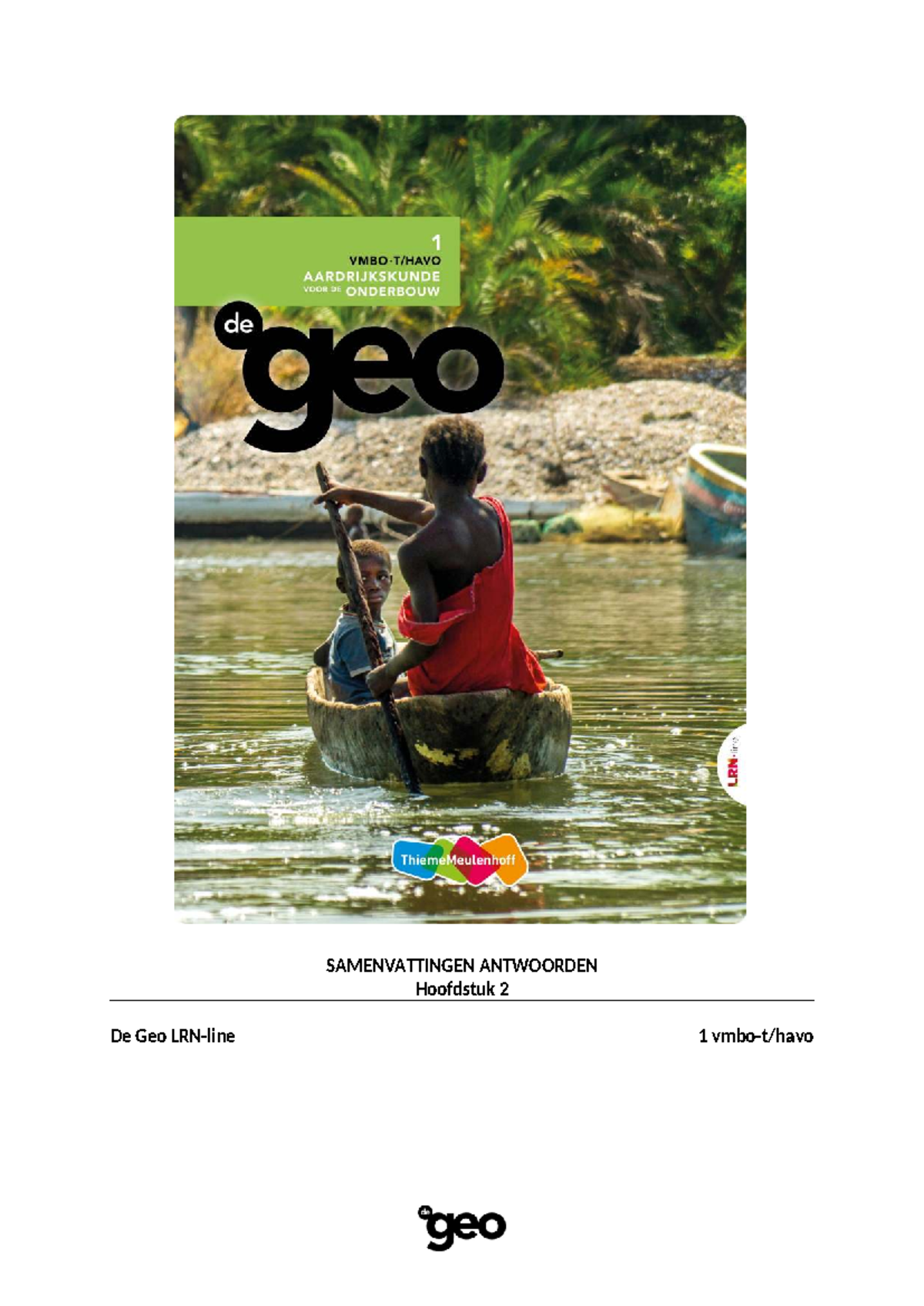 1TH H2 Samenvattingen: Ontbossing en Ecosystemen in de Amazone ...