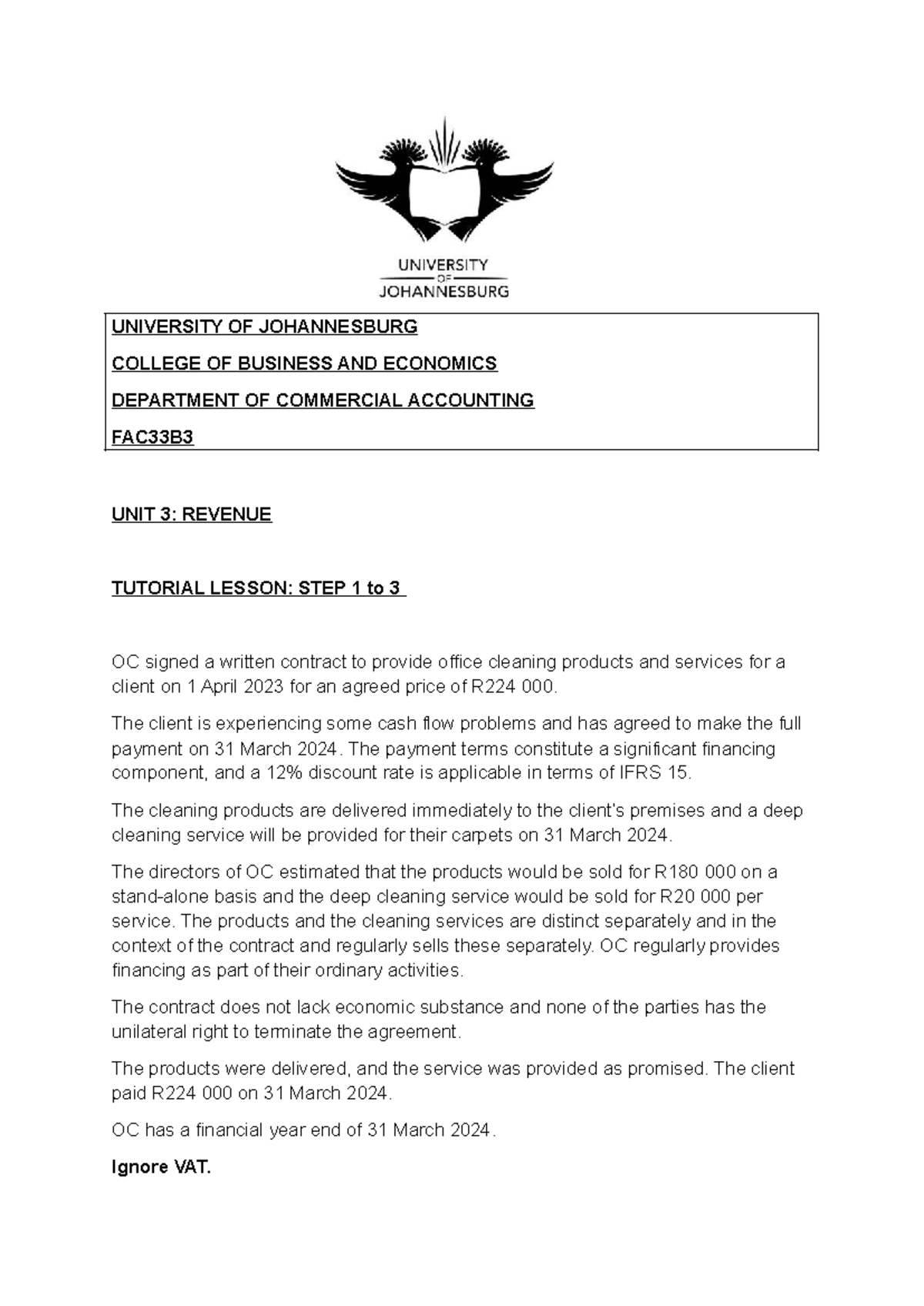 FAC33B3 Unit 3: Revenue Tutorial Questions and Solutions - Studocu