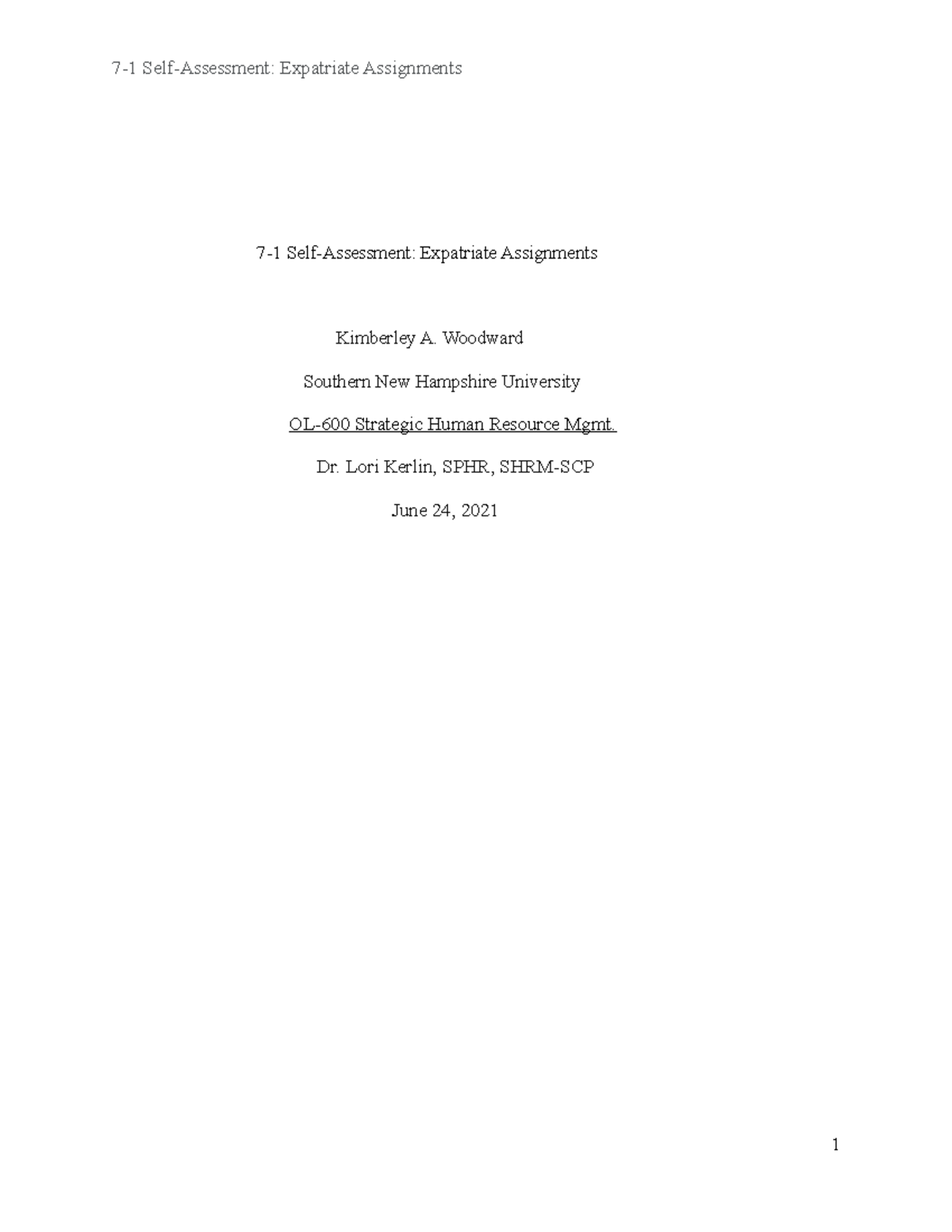 OL 600 7-1 Self-Assessment on Expatriate Challenges and Insights - Studocu