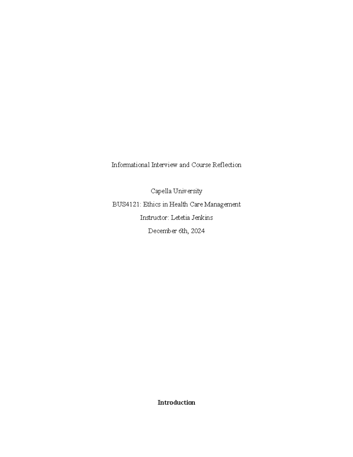 BUS4121 Week 9: Informational Interview & Course Reflection on Ethics - Studocu