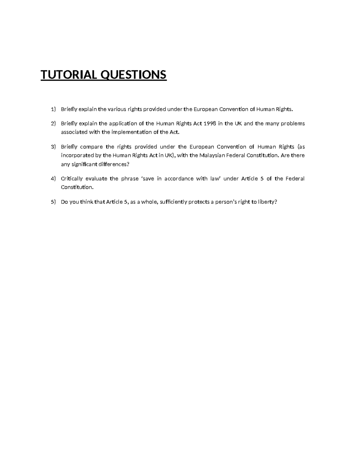 Tutorial Questions (HRA and Art 5) - TUTORIAL QUESTIONS 1) Briefly ...