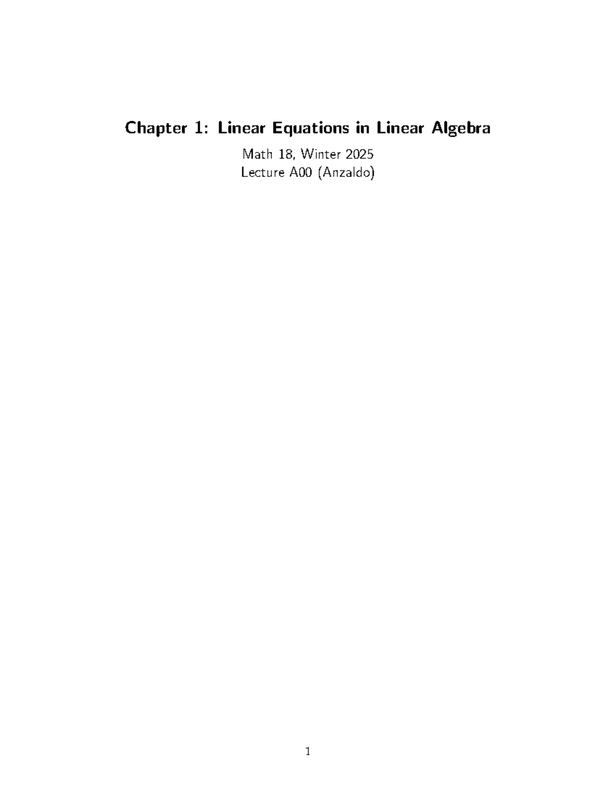 Linear Algebra: Systems of Linear Equations - Math 18 Winter 2025 ...