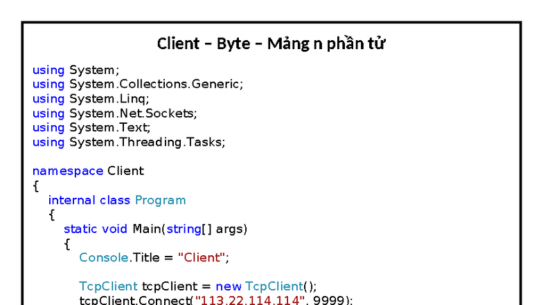 Client Programming in C#: TcpClient and NetworkStream Usage - Studocu