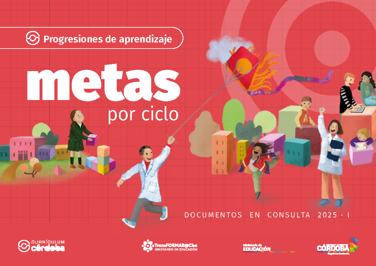 Progresiones de Aprendizaje: Metas por Ciclo 2025 - Córdoba - Studocu