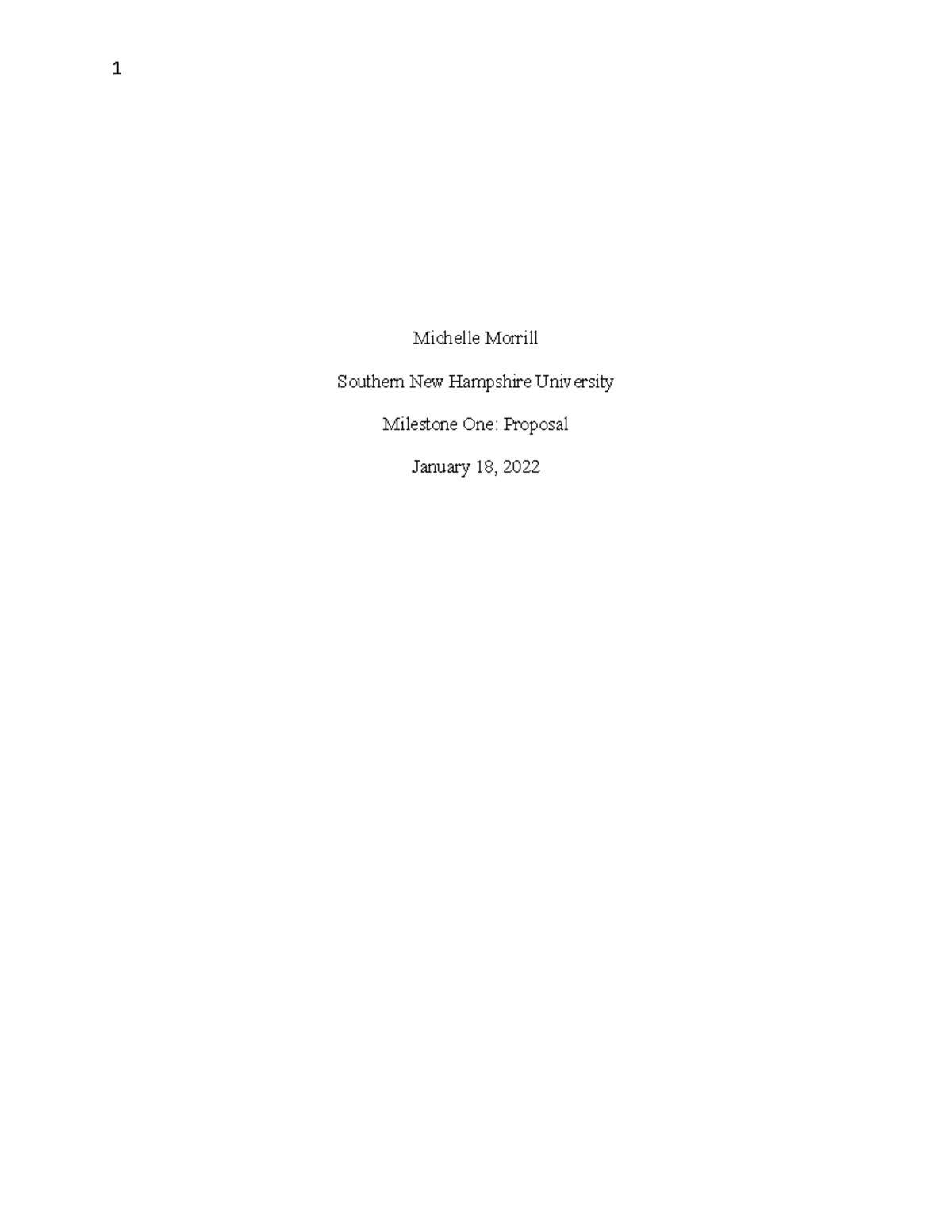 Milestone 1 - Michelle Morrill Southern New Hampshire University ...