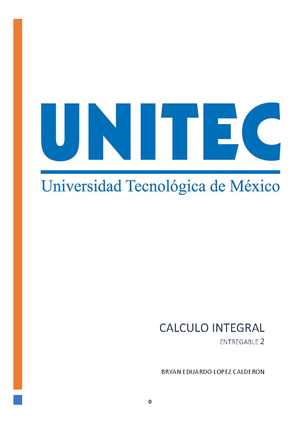 Entregable 1 calculo integral - UNIVERSIDAD TECNOL”GICA DE M.. CAMPUS EN LINEA PRIMER ENTREGABLE ...