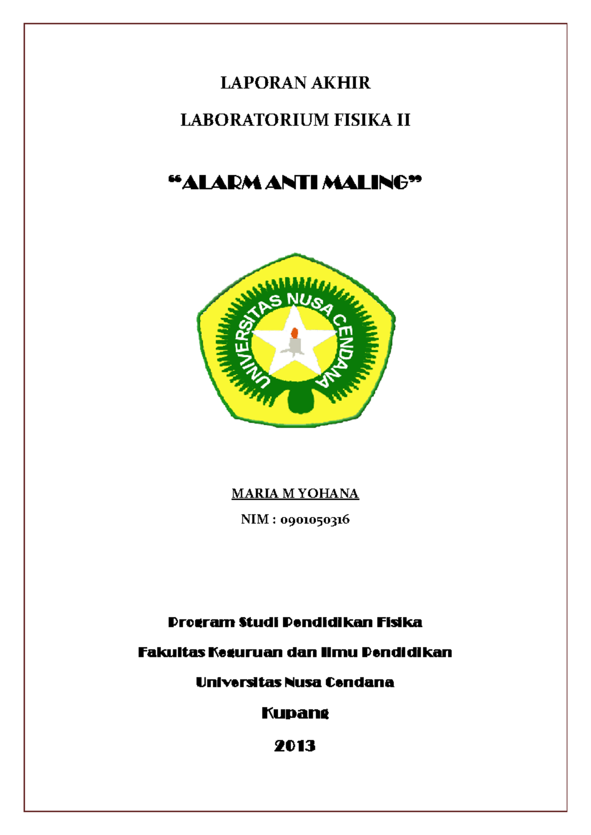 Laporan Akhir Laboratorium Fisika II: Alarm Anti Maling Berbasis ...