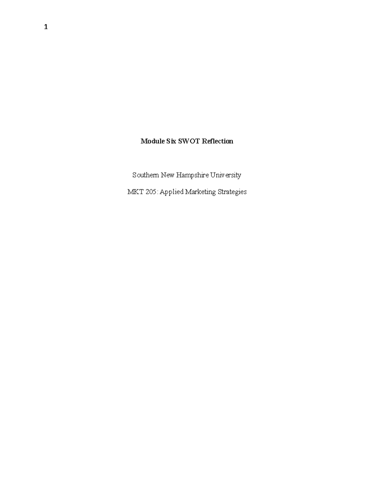 MKT 205: Module 6 SWOT Reflection & Analysis Insights - Studocu
