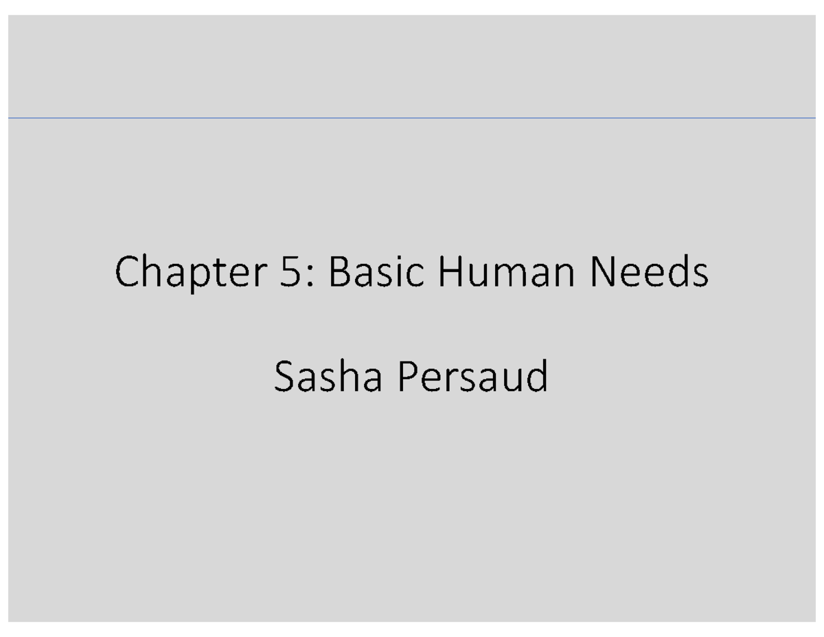 Chapter 5: Understanding Basic Human Needs - PN 101 VOCATIONAL - Studocu