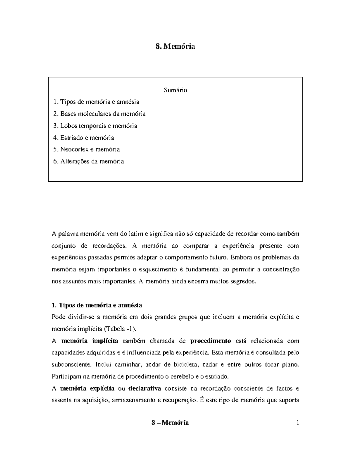 8 - Memória - A Memoria na Neurobiologia com tudo o que define - UAL ...