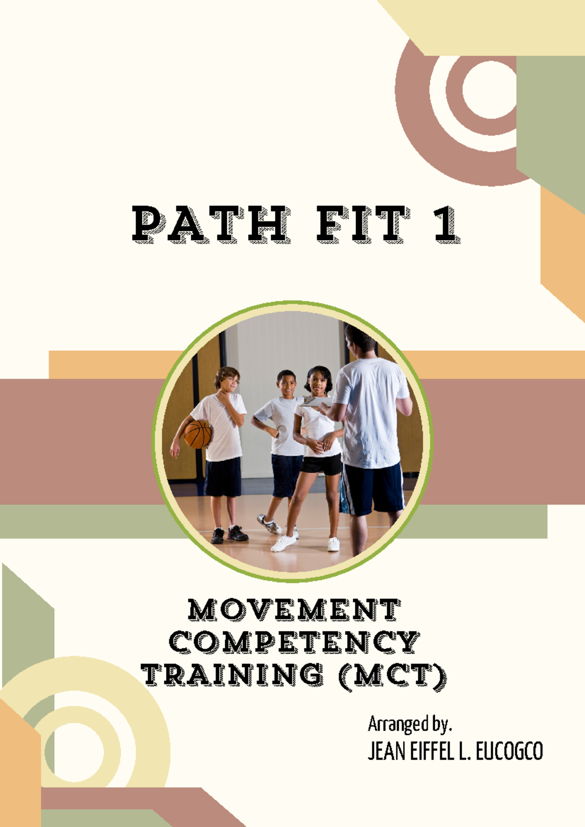 MCT Path Fit 1: Indoor Movement Competency Training Activities - Studocu