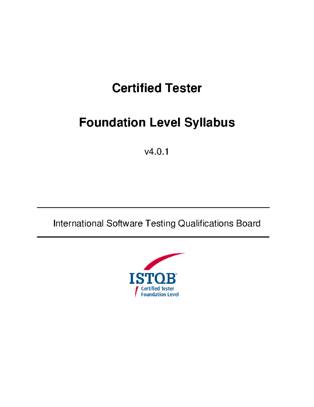 ISTQB CTFL Syllabus v4.0.1: Comprehensive Guide to Software Testing ...
