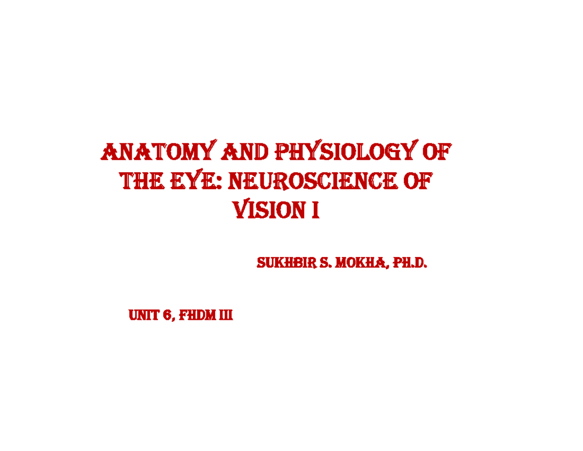 Anatomy and Physiology of the Eye: Vision Neuroscience (Unit 6) - Studocu