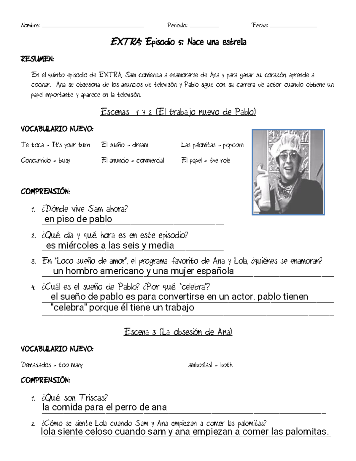 EXTRA: Episodio 5 - Nace una Estrella y Comedia en Español - Studocu