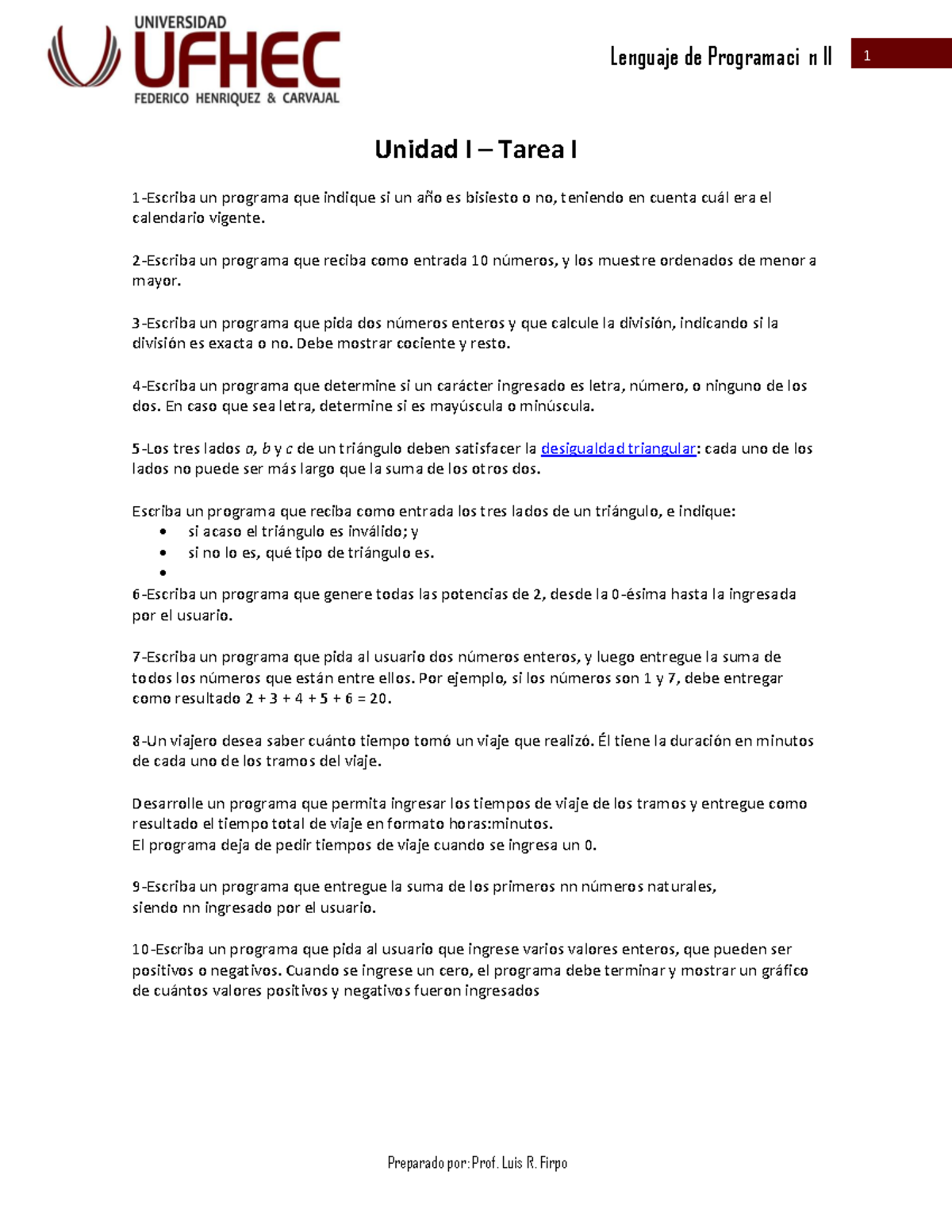 Lenguaje de Programación II - Tarea I: Ejercicios de Programación ...