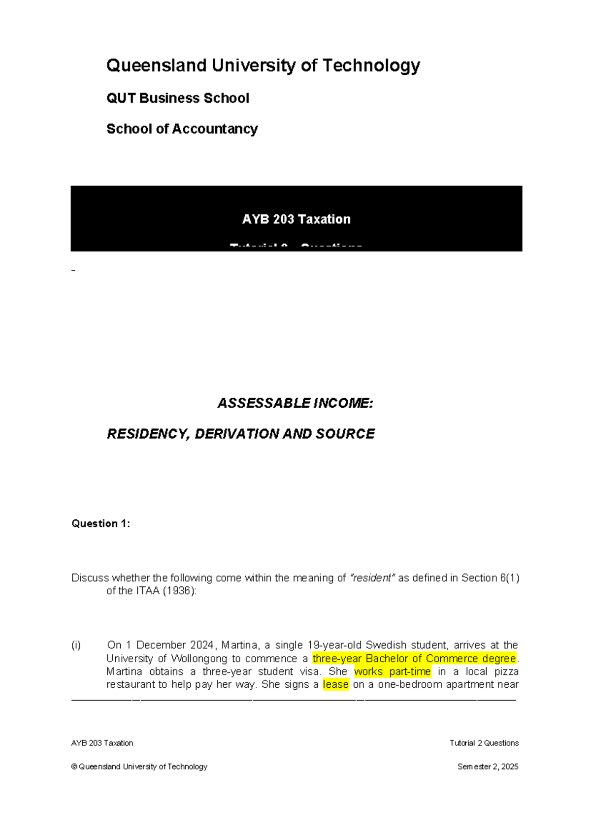 AYB 203 Taxation QUT Tutorial 2: Assessable Income & Residency Issues ...