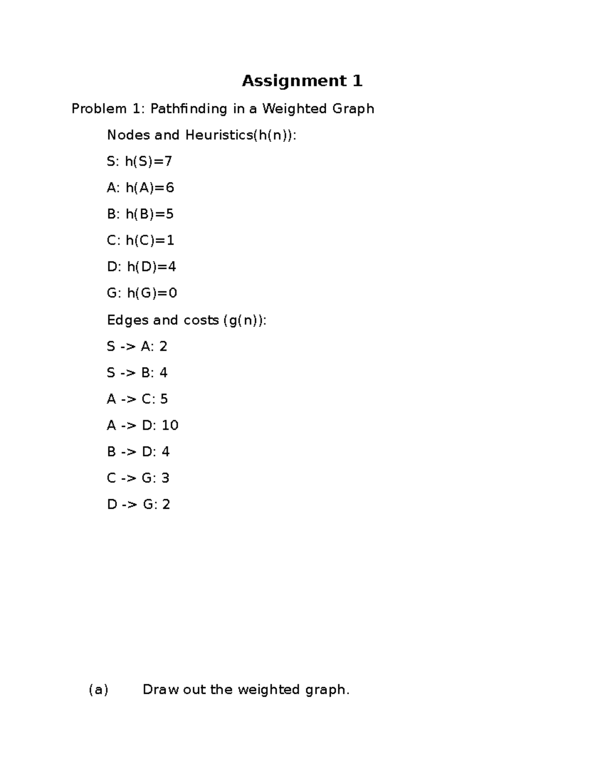 AI Course Assignment 1: Pathfinding, Minimax, and Logic Representation - Problem 1: Pathfinding ...