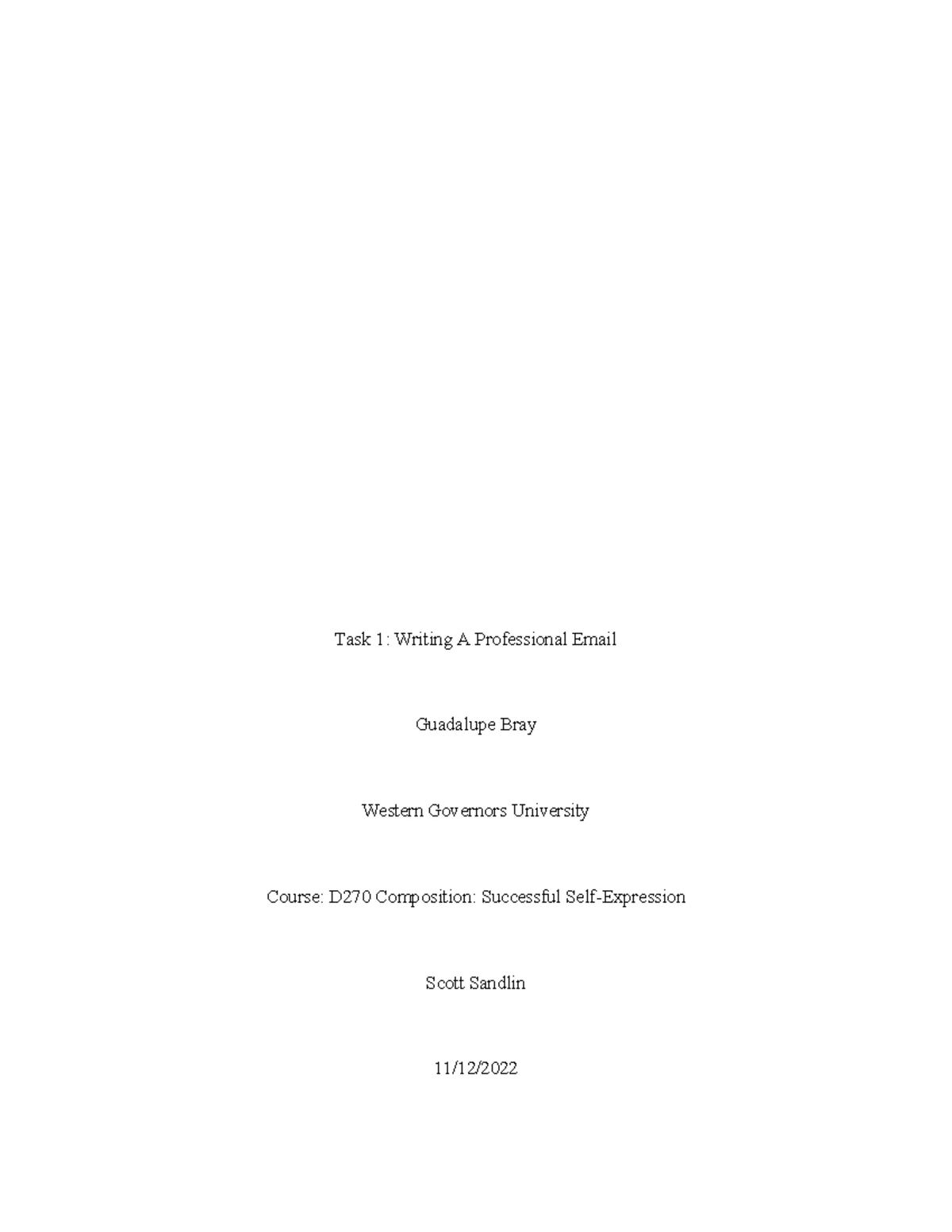 Task 1 Submission - Email for Professional Context - A: Email for ...