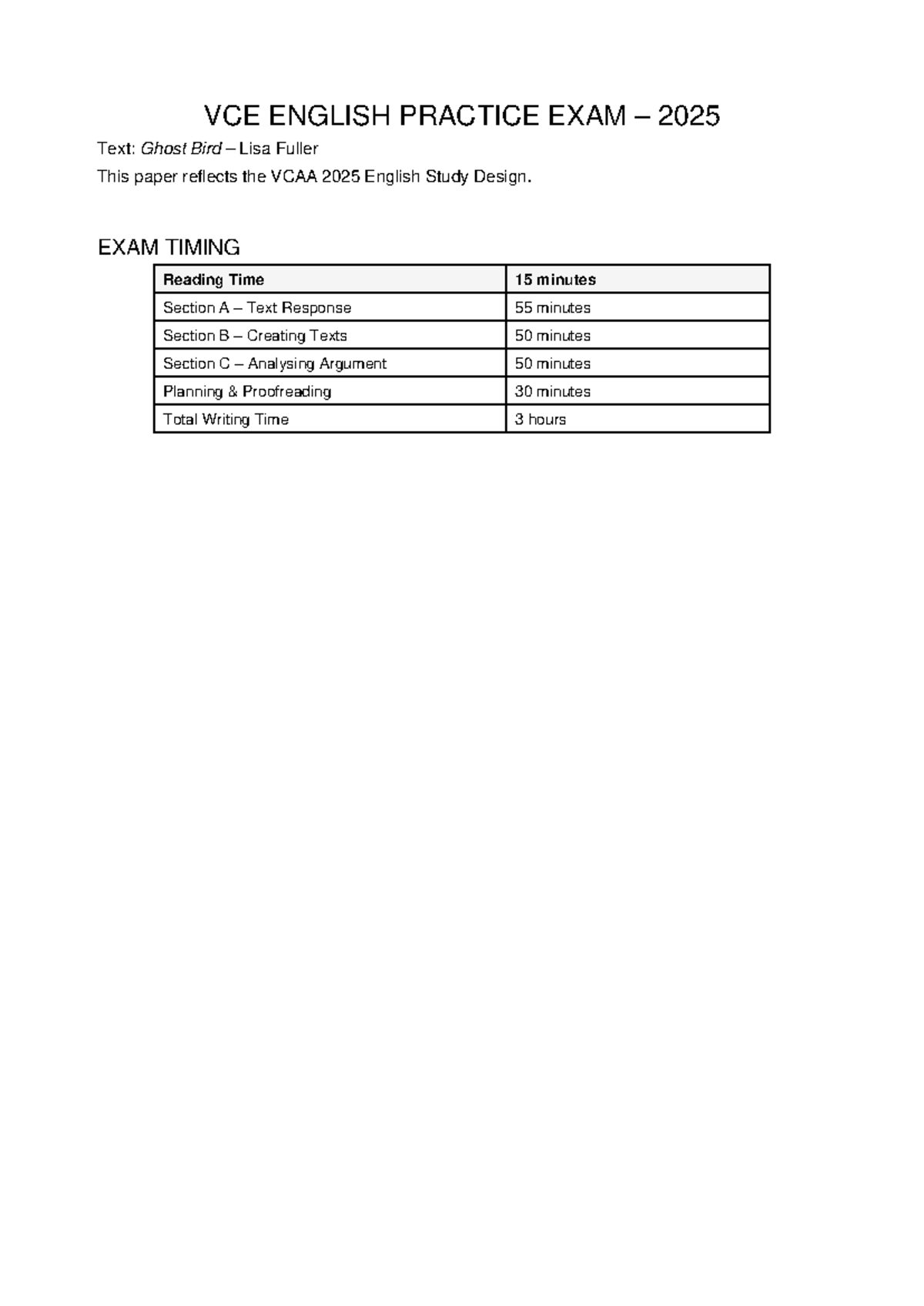 VCE ENGLISH PRACTICE EXAM 2025: Ghost Bird Analysis & Timing - Studocu