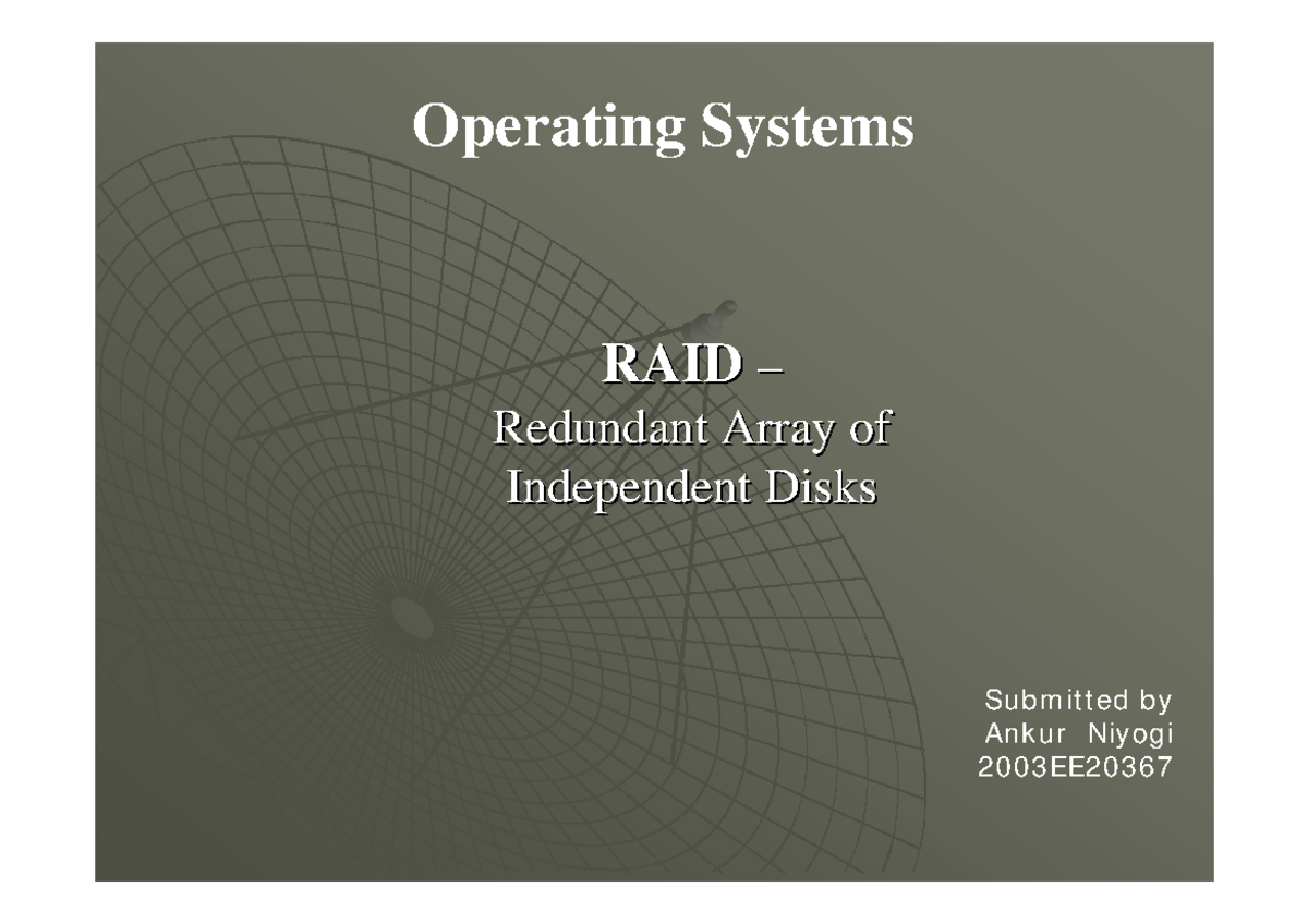 Raid - RAID : Redundant Array of Redundant Array of Independent Disks ...