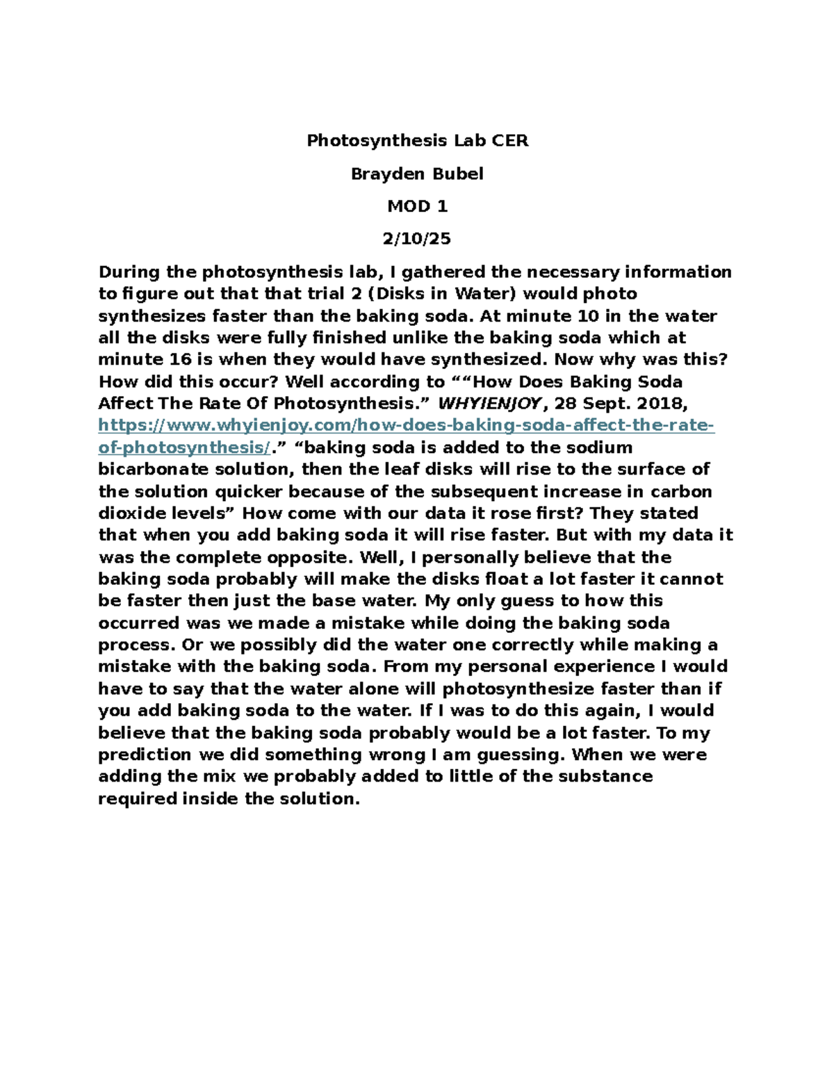 Photosynthesis Lab CER - Photosynthesis Lab CER Brayden Bubel MOD 1 2 ...