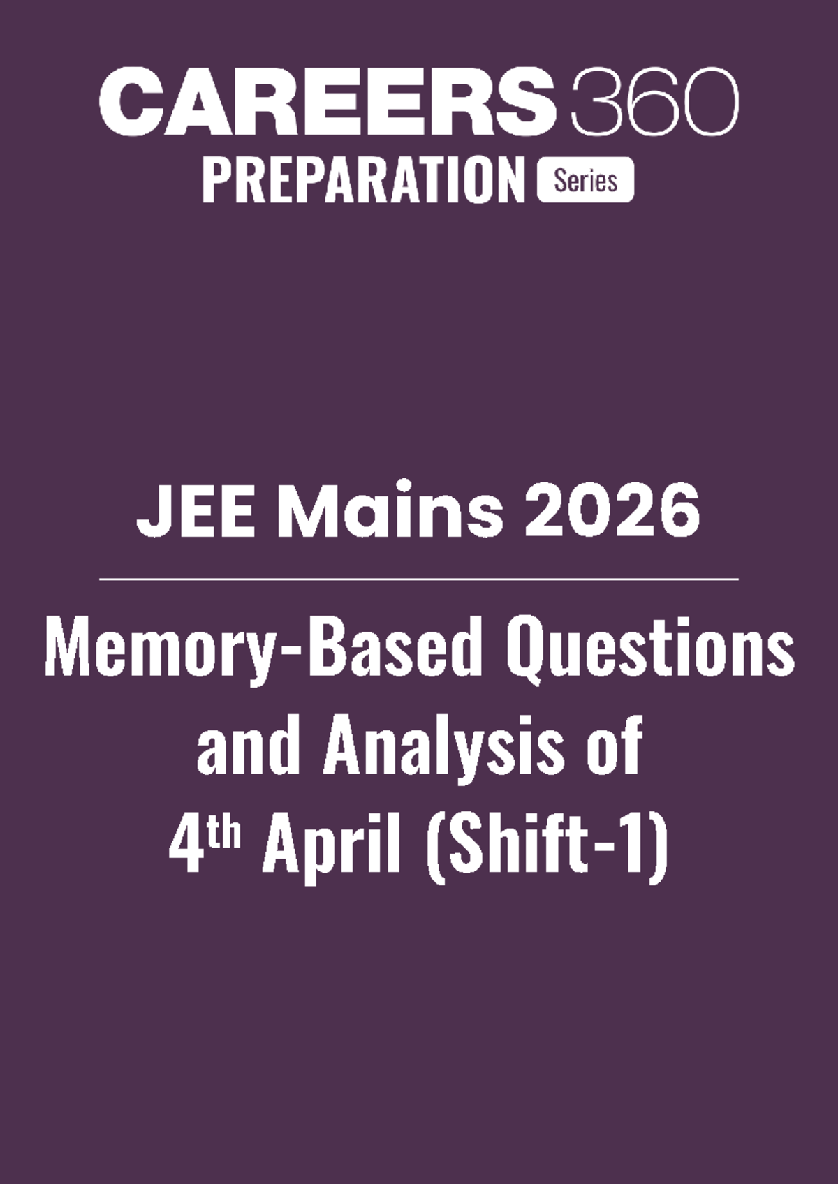 JEE Main 2026: Memory-Based Questions & Analysis (4th April Shift-1 ...