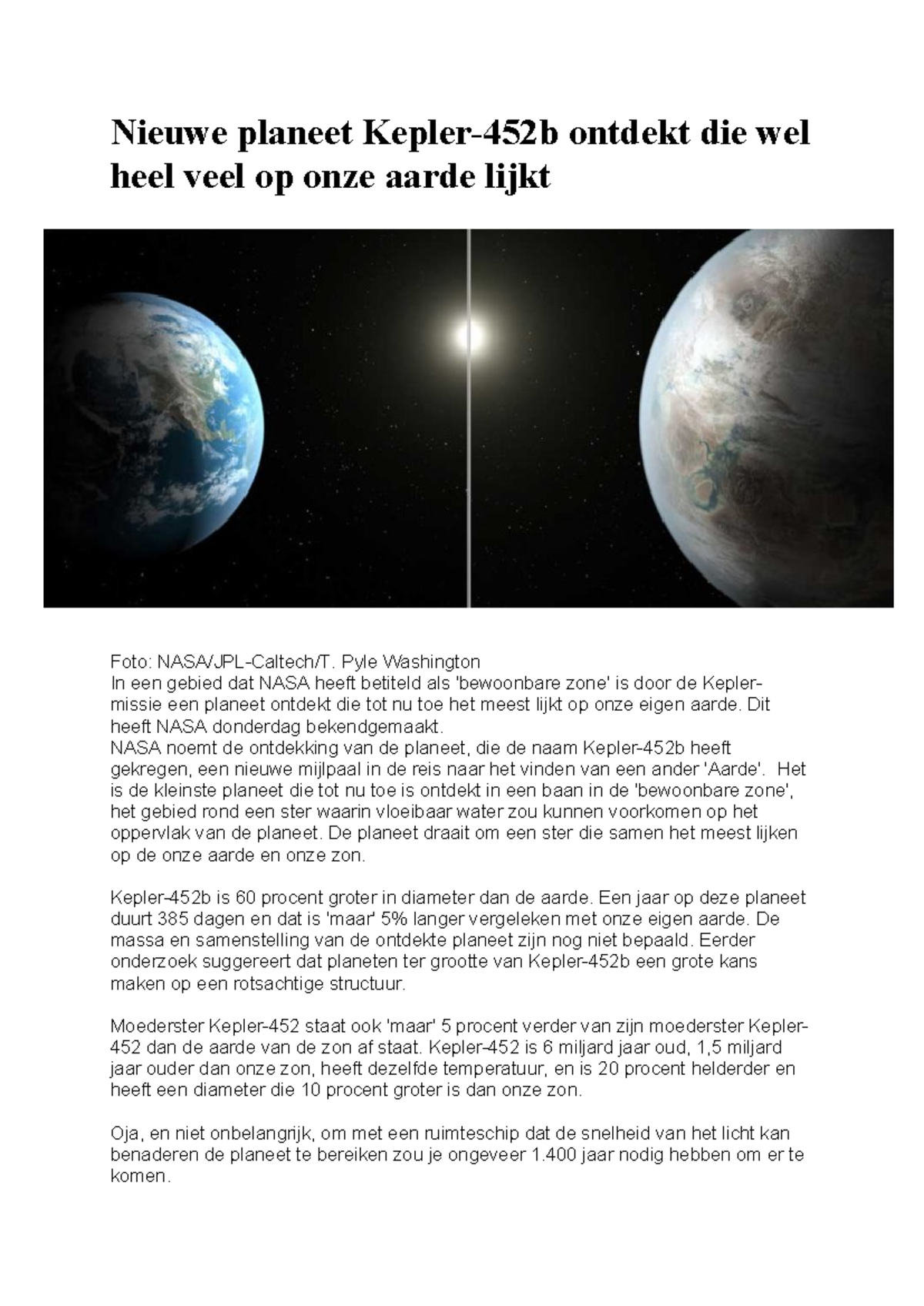 Nieuwe Aarde-Lijke Planeet Ontdekt: Sterren Straling en Berekeningen ...