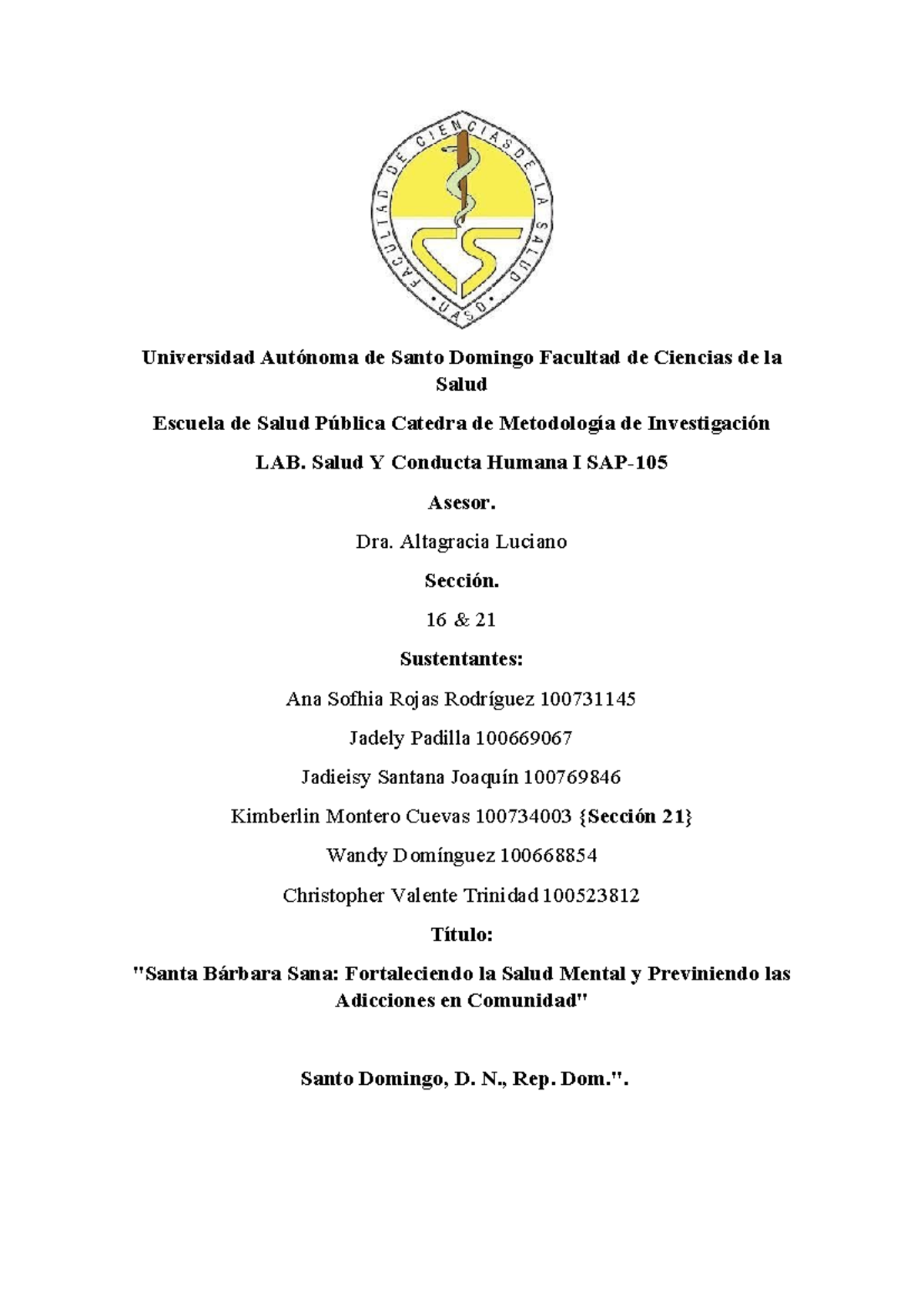 Proyecto Final LAB. Salud Y Conducta Humana 2: Fortaleciendo la Salud Mental en - Studocu