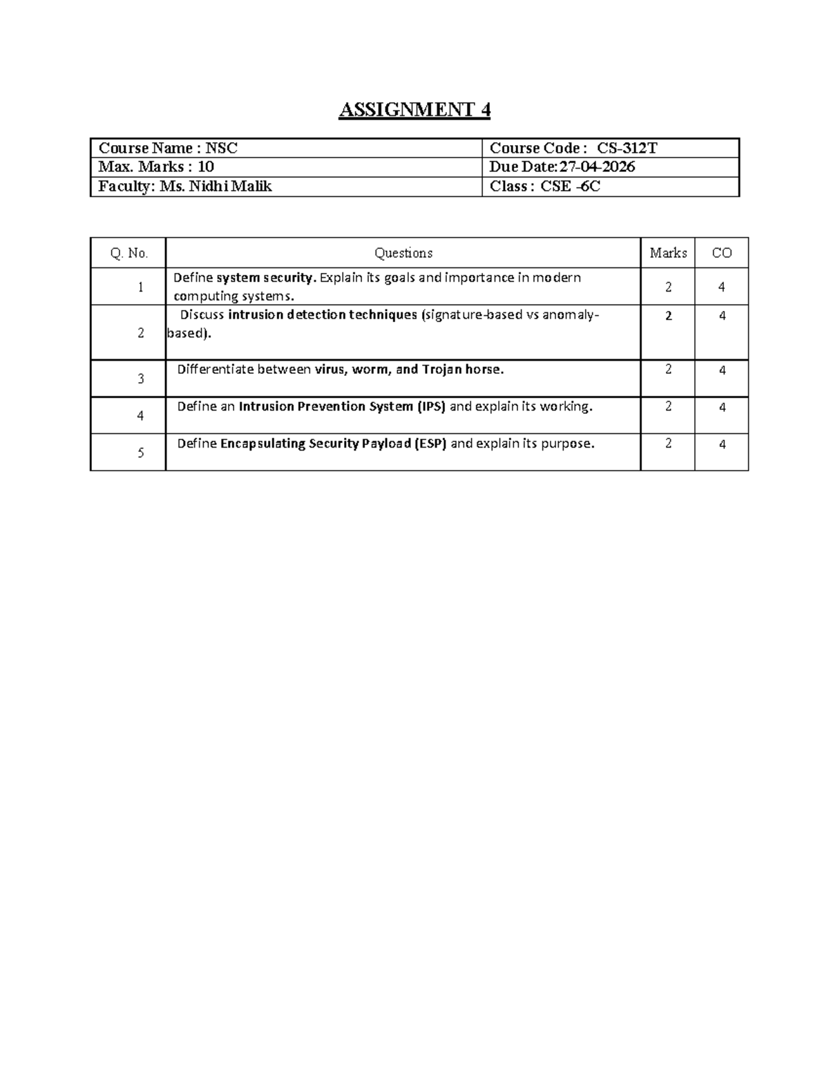 Nsc 4 - NSC 4 - ASSIGNMENT 4 Course Name : NSC Course Code : CS-312T ...
