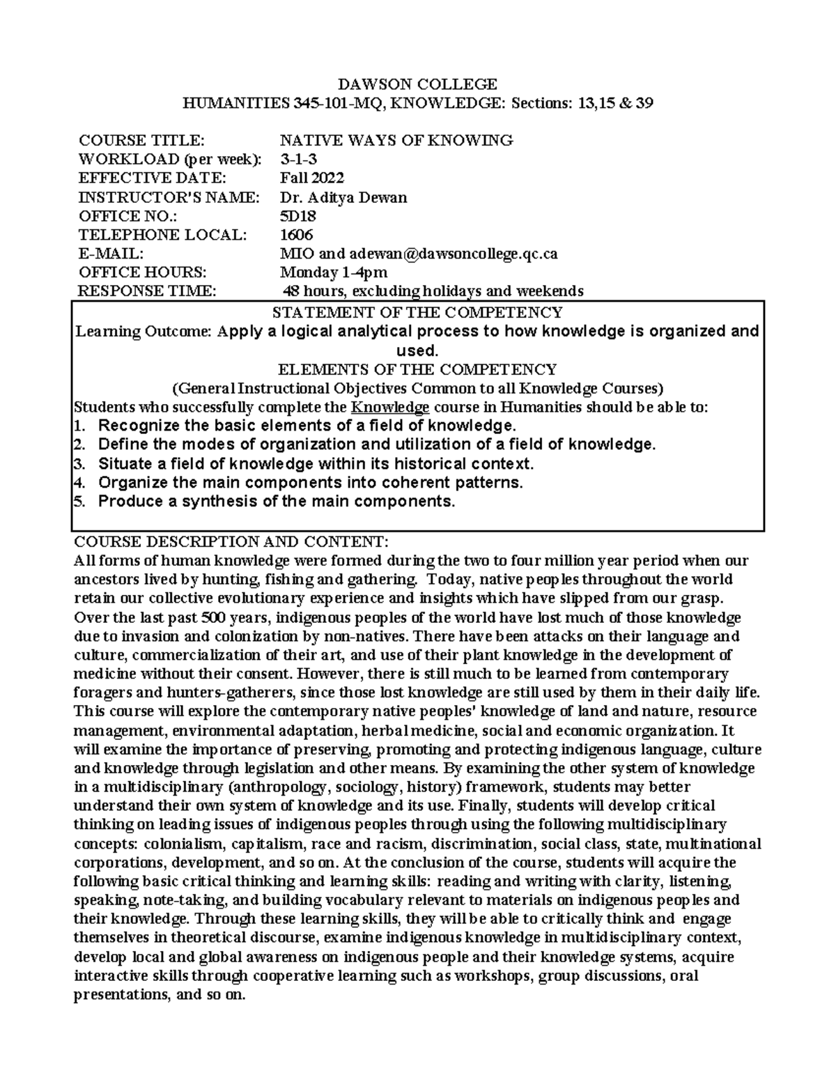 101FALL22 - Native Ways of Knowing: Indigenous Knowledge & History ...