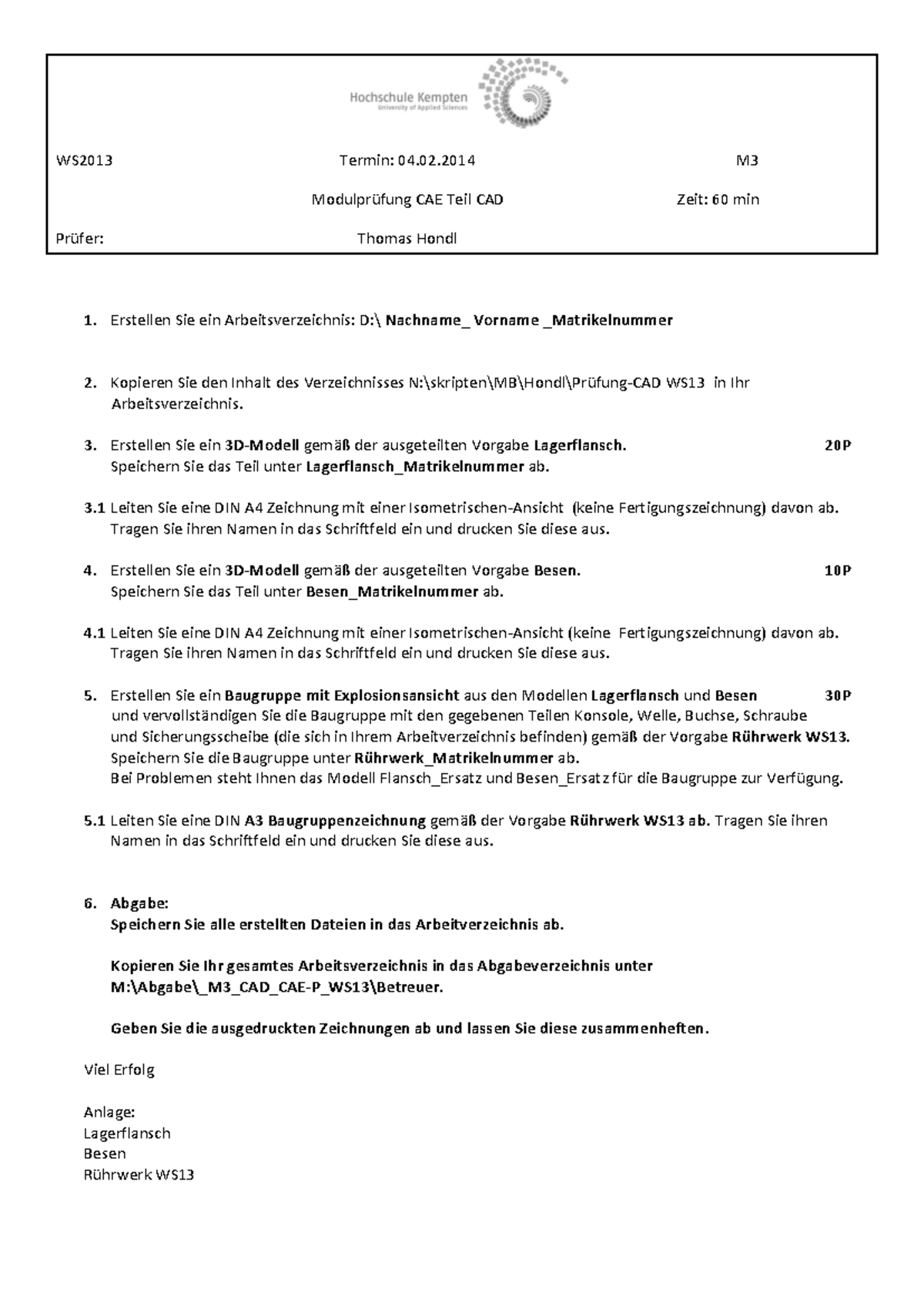 WS13 Modulprüfung CAE CAD: Aufgabenstellung und Anleitungen - Studocu