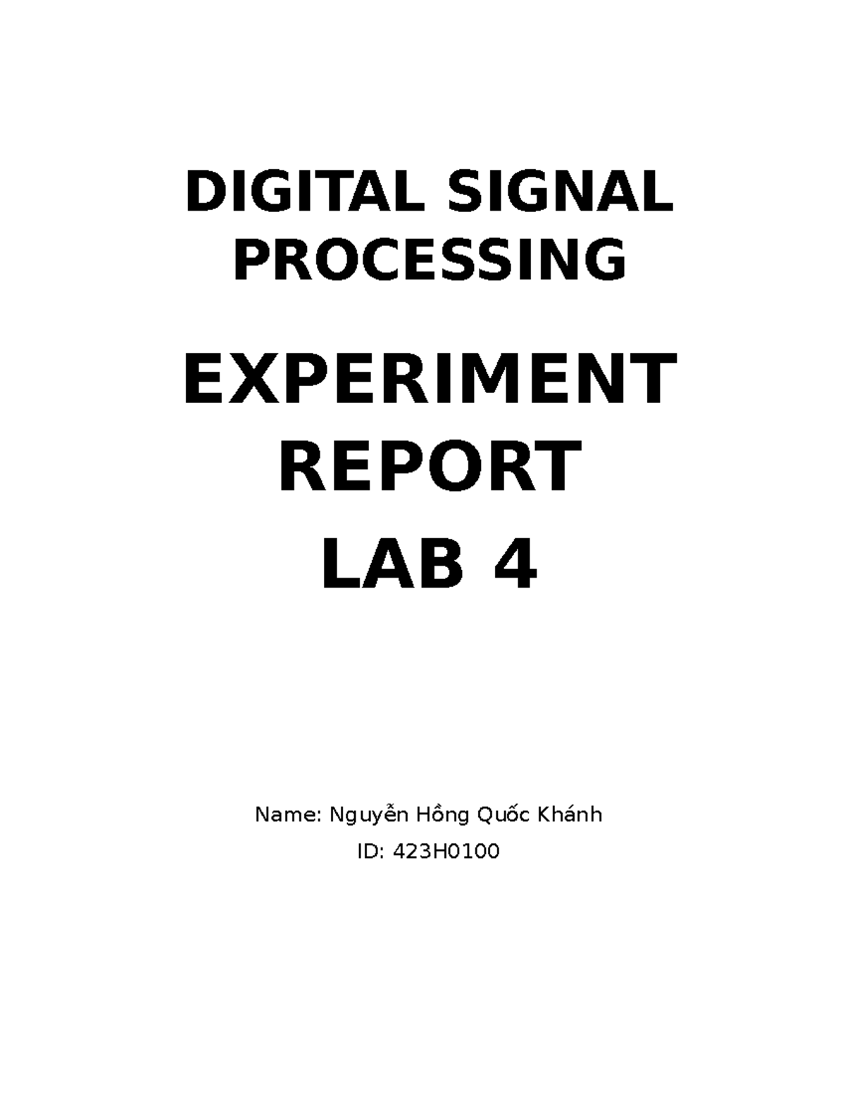 DIGITAL SIGNAL PROCESSING LAB 4 REPORT: MATLAB Exercises - Studocu