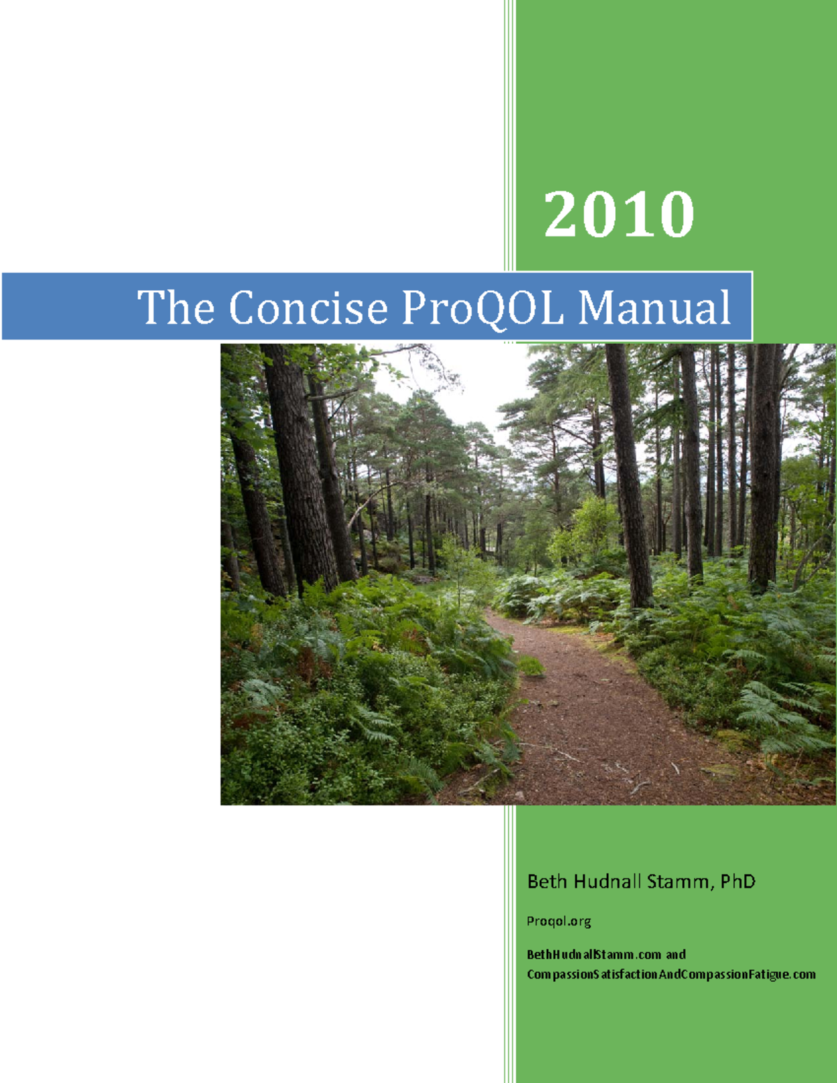 Pro QOL-V-Manual - MANUAL - The Concise ProQOL Manual Beth Hudnall ...