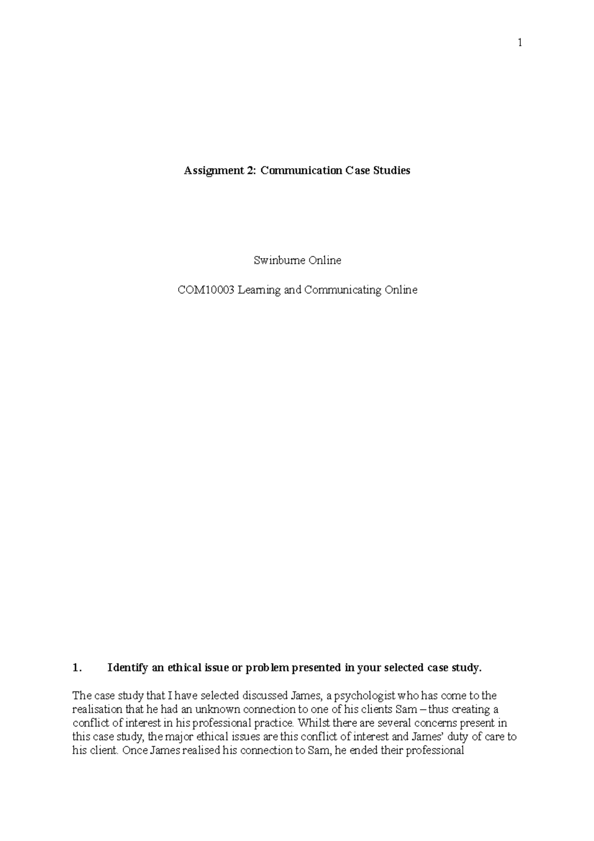 COM10003-Case Studies - Assignment 2: Communication Case Studies ...