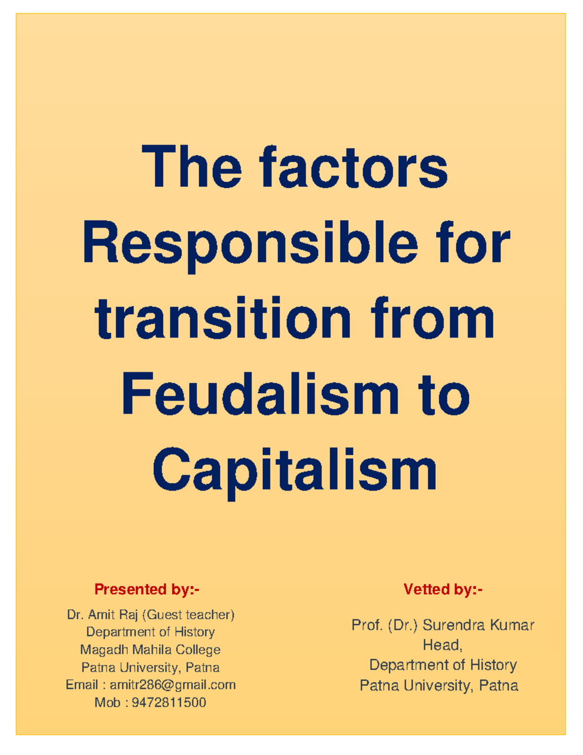 The Factors Leading to the Transition from Feudalism to Capitalism ...