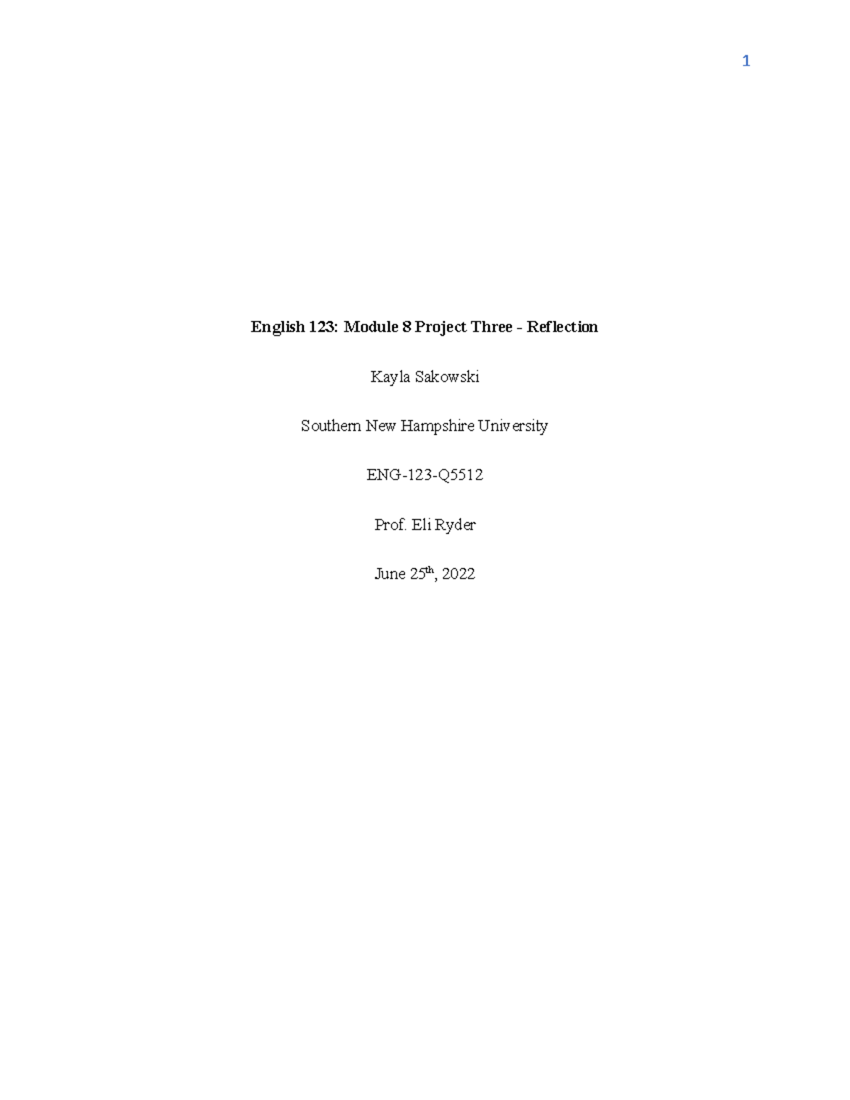 8-3 Project Three - Reflection - 1 English 123: Module 8 Project Three ...