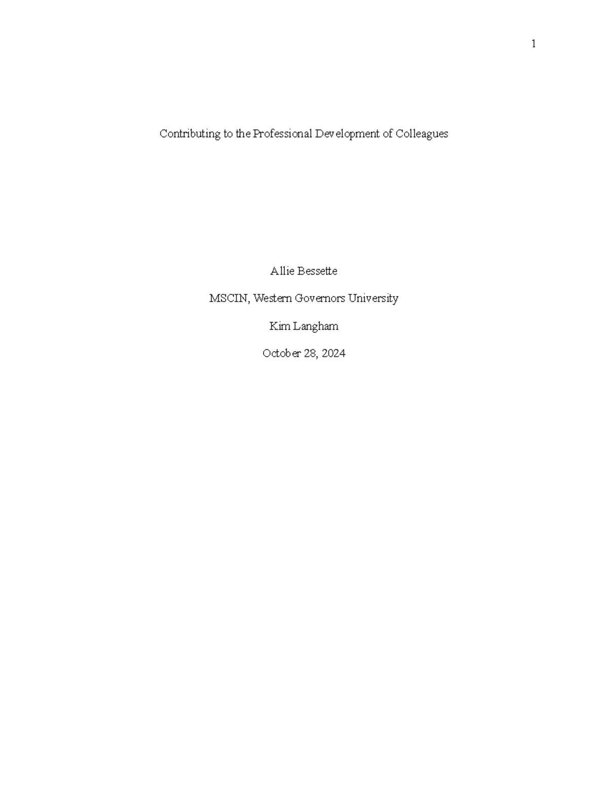 D188 Task 2 - This is Task 2 for D188 - The Collaborative Leader. - Contributing to the ...